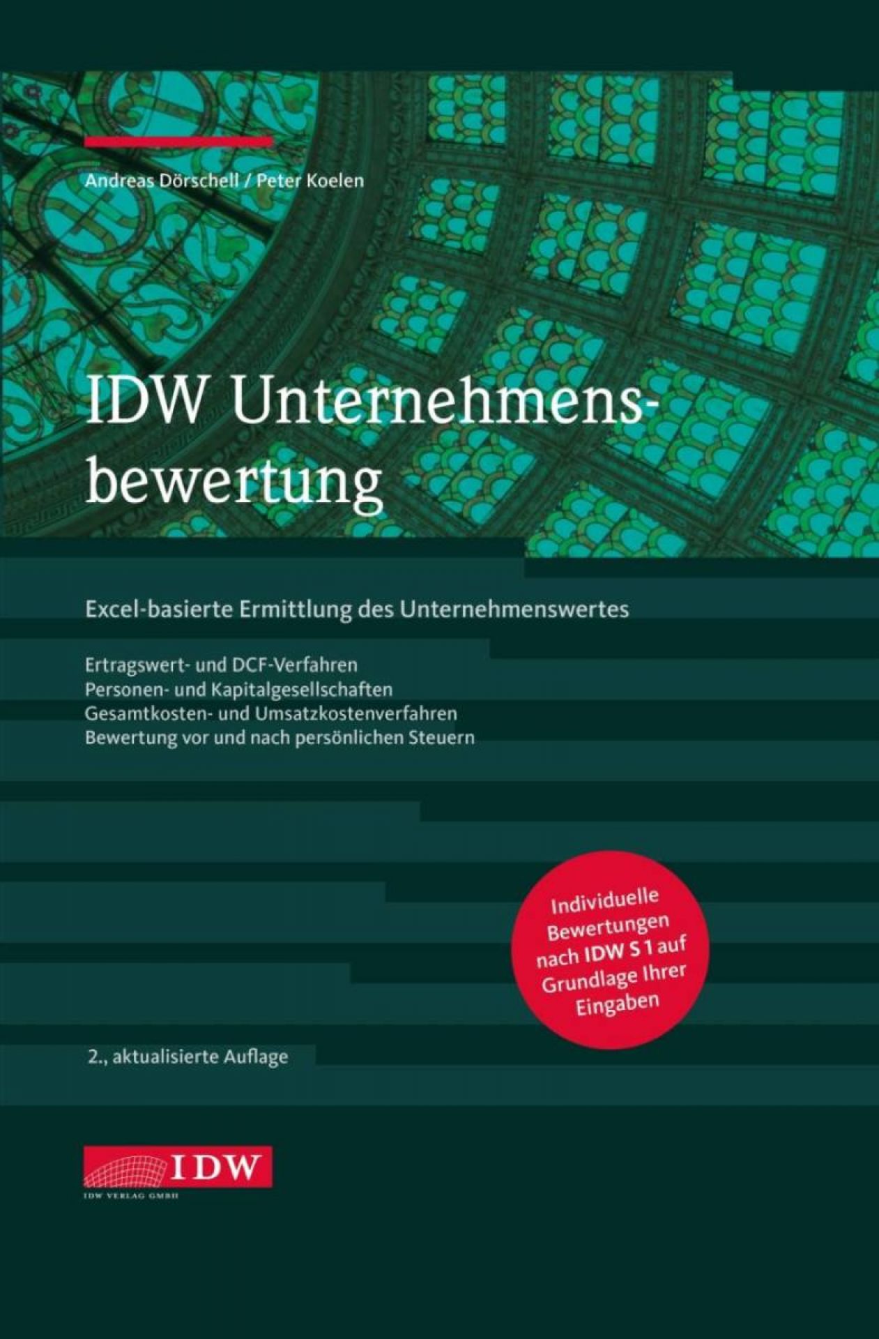 IDW Anteilsbewertung und Wertminderungstests nach HGB und IFRS